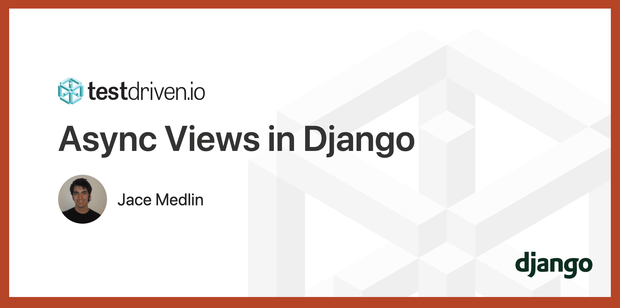 Async Views In Django TestDriven io